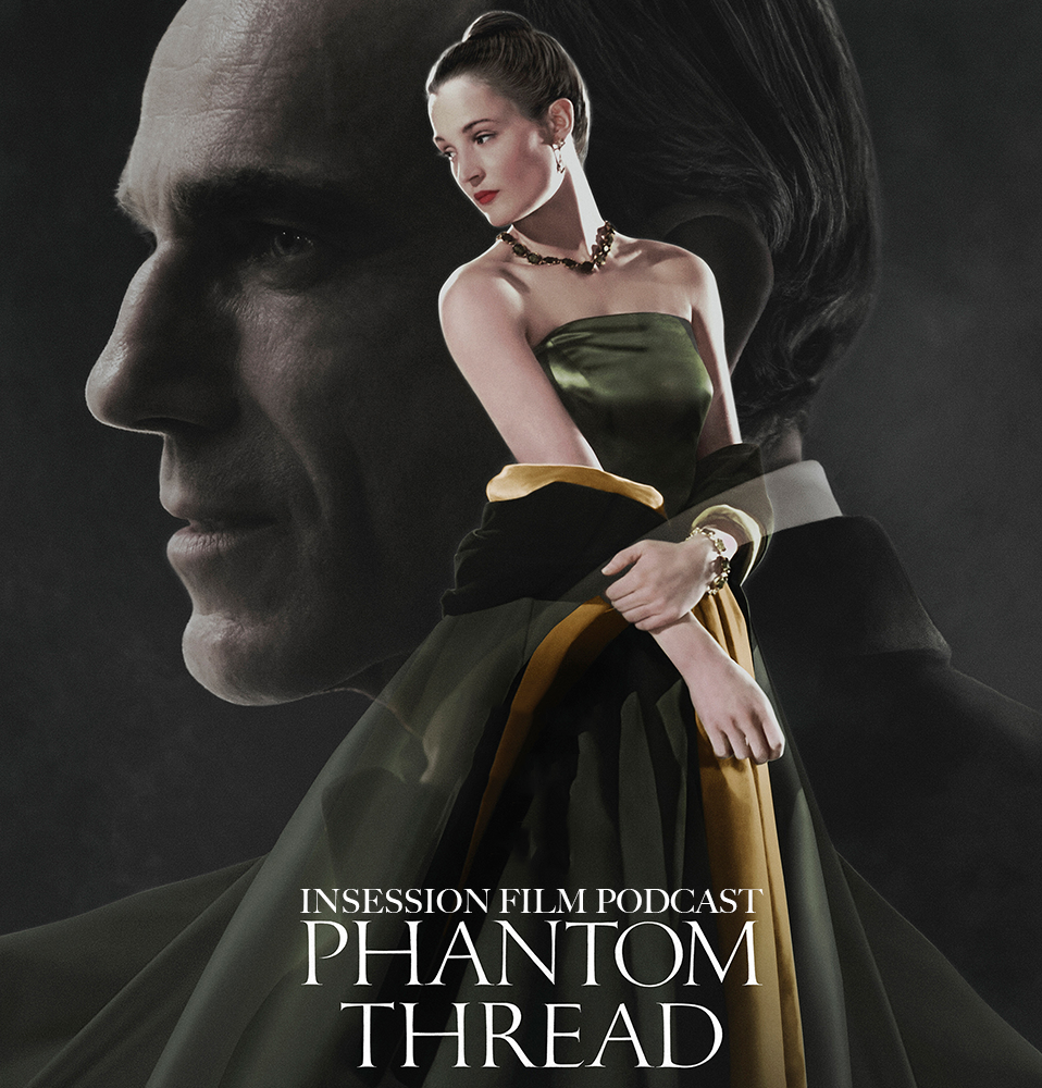 Phantom_Thread_Promo | InSession Film