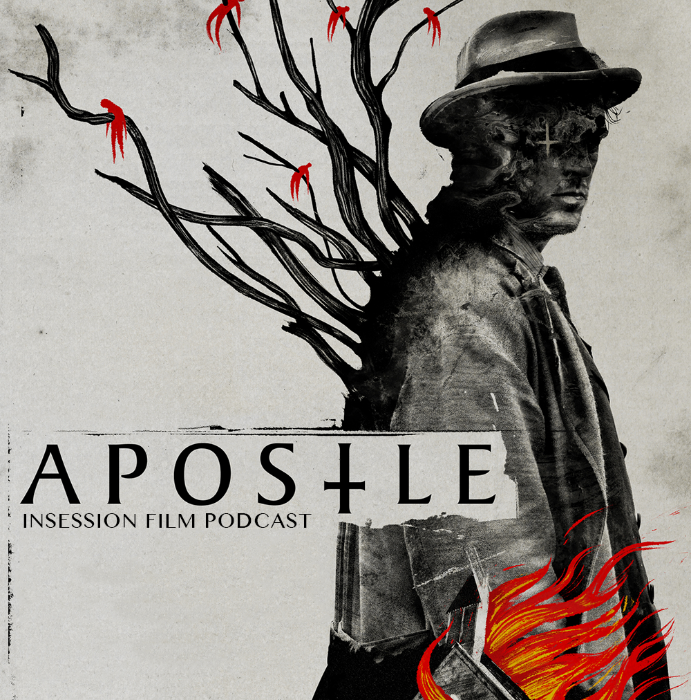 Podcast: Apostle / Thunder Road – Extra Film | InSession Film