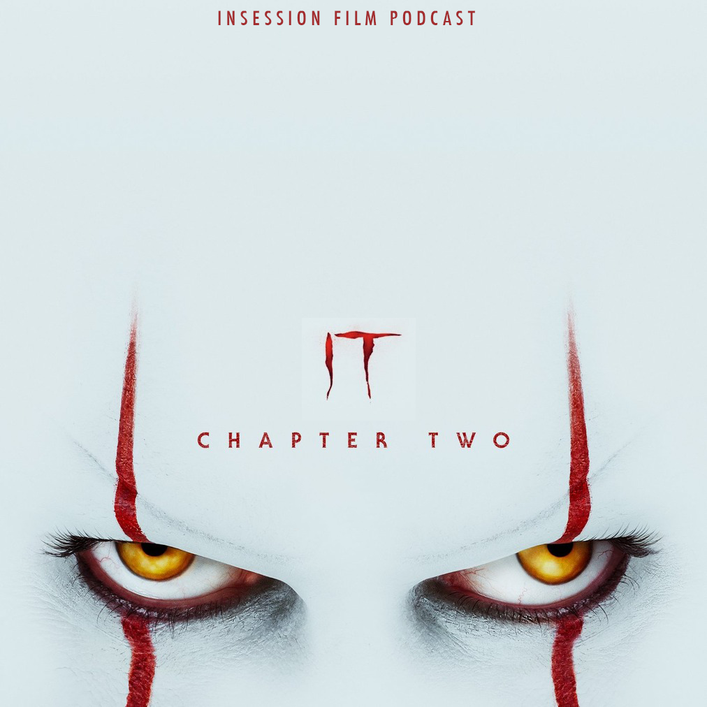 Podcast: IT Chapter Two / Top 3 Stephen King Characters – Episode 342 ...