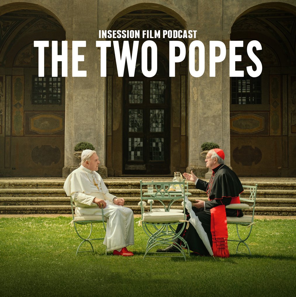 Podcast: Cats / The Two Popes – Extra Film | InSession Film