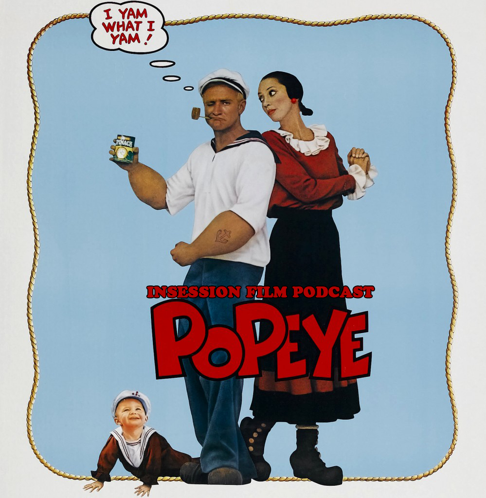 Podcast: Popeye / The Trip to Greece – Extra Film | InSession Film