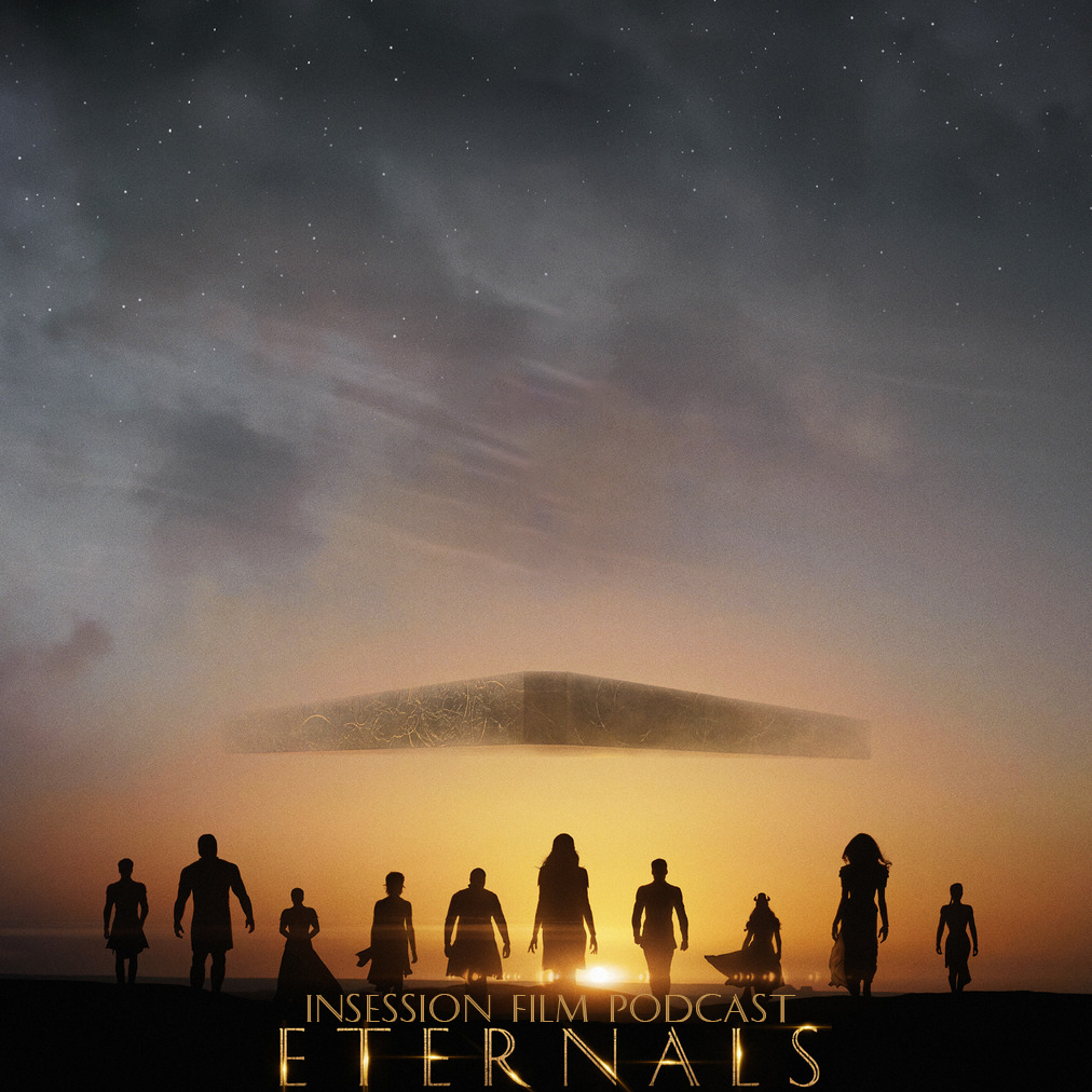 Podcast Eternals Spencer Episode 455 Insession Film